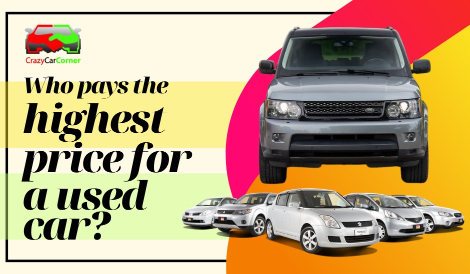 Who Pays the Highest Price for a Used Car?